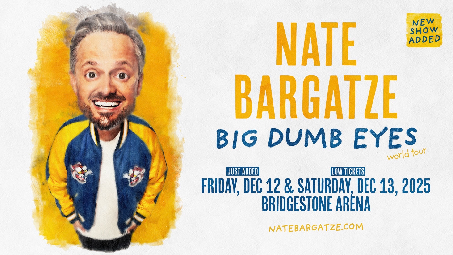 Nate Bargatze: Big Dumb Eyes World Tour | Bridgestone Arena