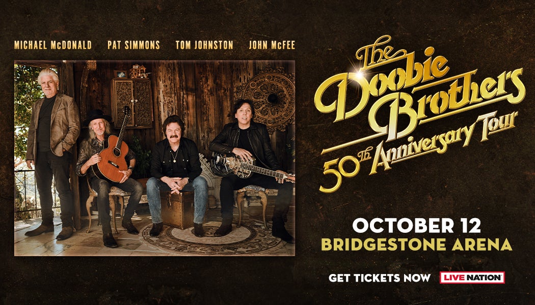 An Evening With The Doobie Brothers | Bridgestone Arena
